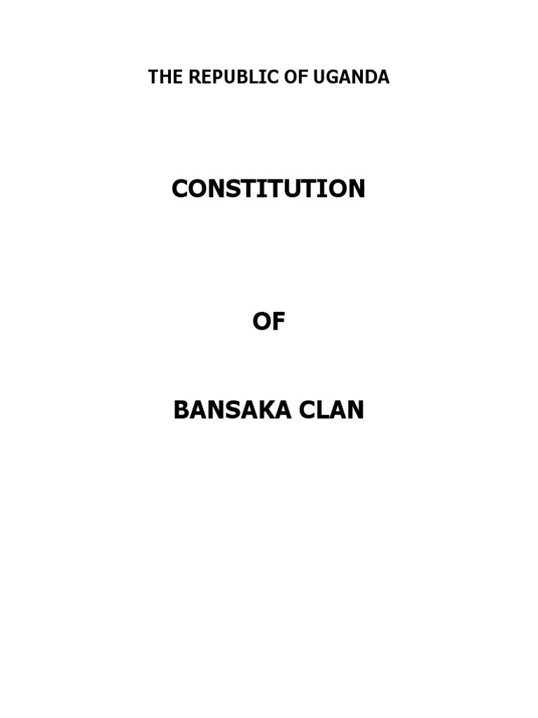 The Republic of Uganda Constitution of Baganza Clan | PDF | United ...