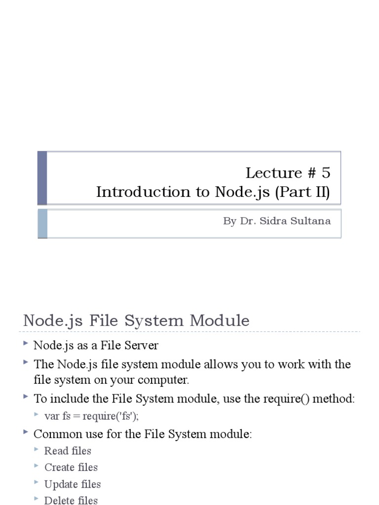 Lecture # 5 Introduction To Node - Js (Part II) : by Dr. Sidra Sultana | Download Free PDF ...