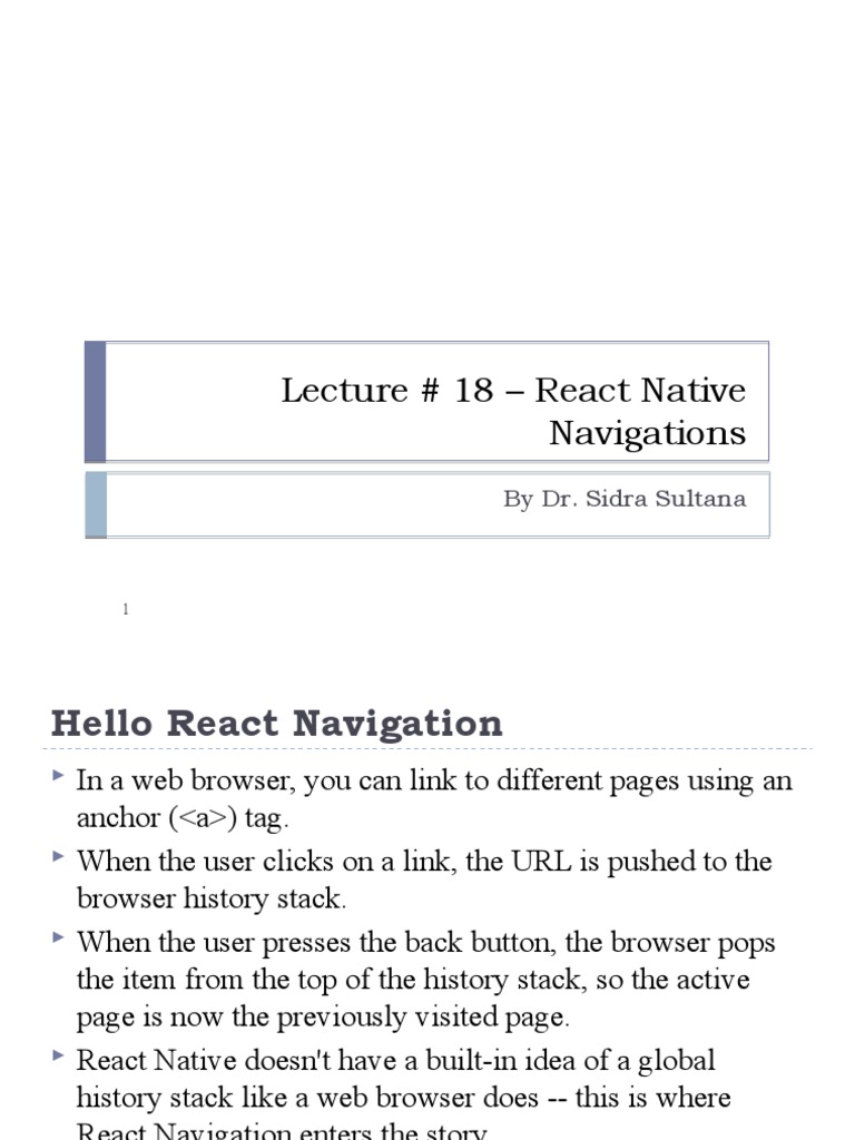 Lecture # 18 - ReactNative - Navigation | PDF | Computing | Software