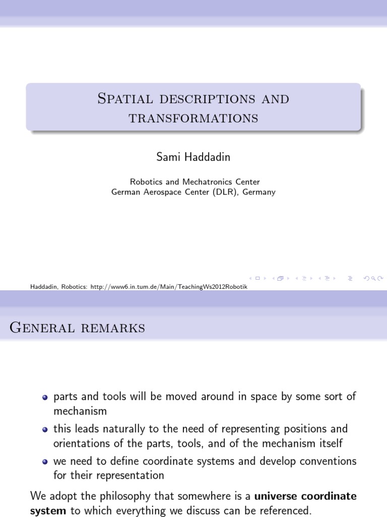 Spatial Descriptions and Transformations: Sami Haddadin | PDF | Euclidean Vector | Rotation