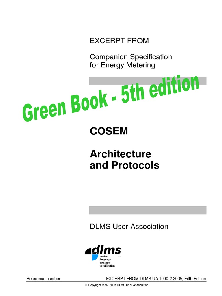 DLMS Green Book Architecture 5th PDF | PDF | Osi Model | Client–Server ... DLMS Green Book Architecture 5th PDF | PDF | Osi Model | Client–Server ...