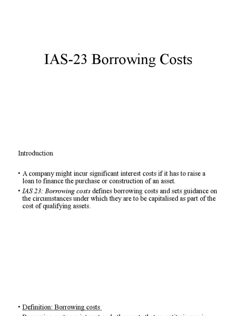 IAS 23 Borrowing Costs 11122020 052354pm | PDF | Expense | Interest