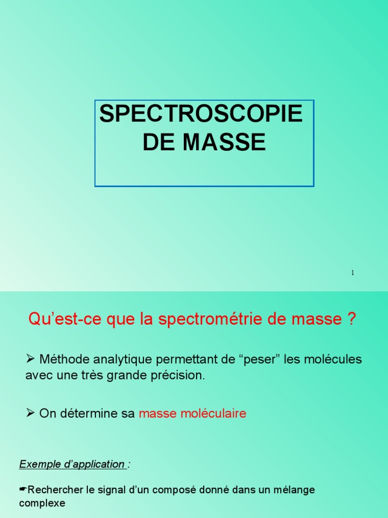 Cours Spectroscopie de Masse PC3 | PDF | Spectrométrie de masse ...
