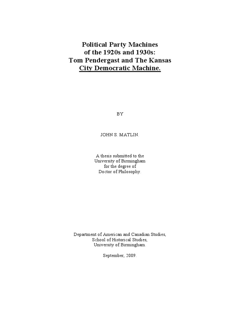 2009 - Matlin - Political Party Machines of The 1920s and 30s America ...