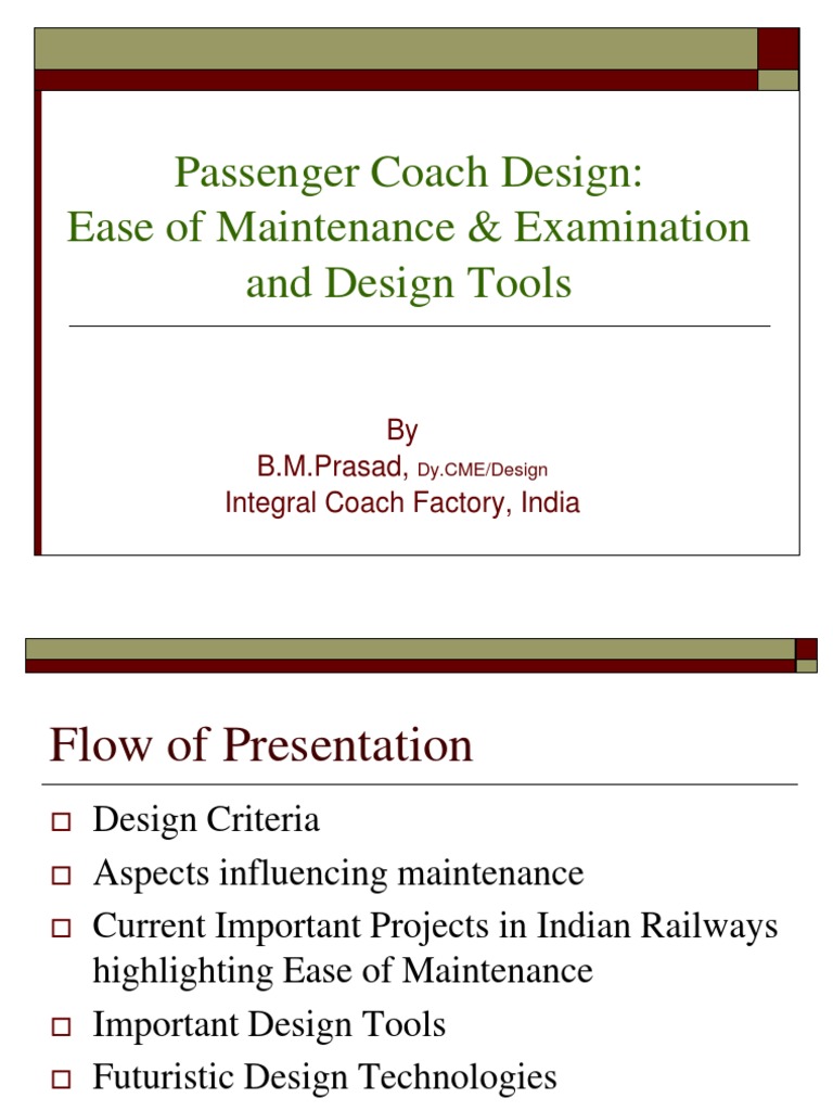 Passenger Coach Design - Ease of Maintenance & Examination and Design ...