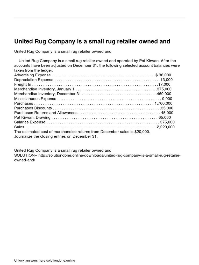 United Rug Company Is A Small Rug Retailer Owned And: Unlock Answers Here Solutiondone - Online ...