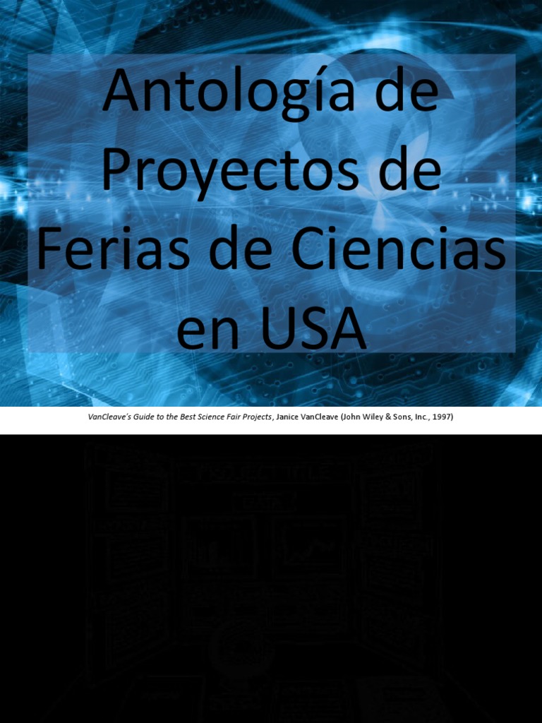 Antología de Proyectos de Feria de Ciencias (Science Fair Projects ...