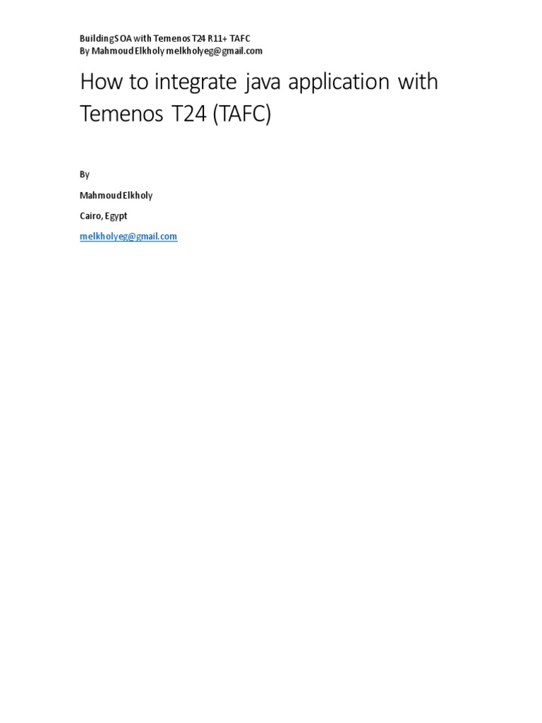 How To Integrate Java Application With Temenos T24 (TAFC) | PDF | Service Oriented Architecture ...