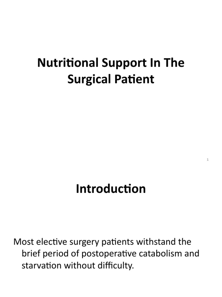 Nutritional Support for Surgical Patients | PDF | Metabolism | Adipose ...