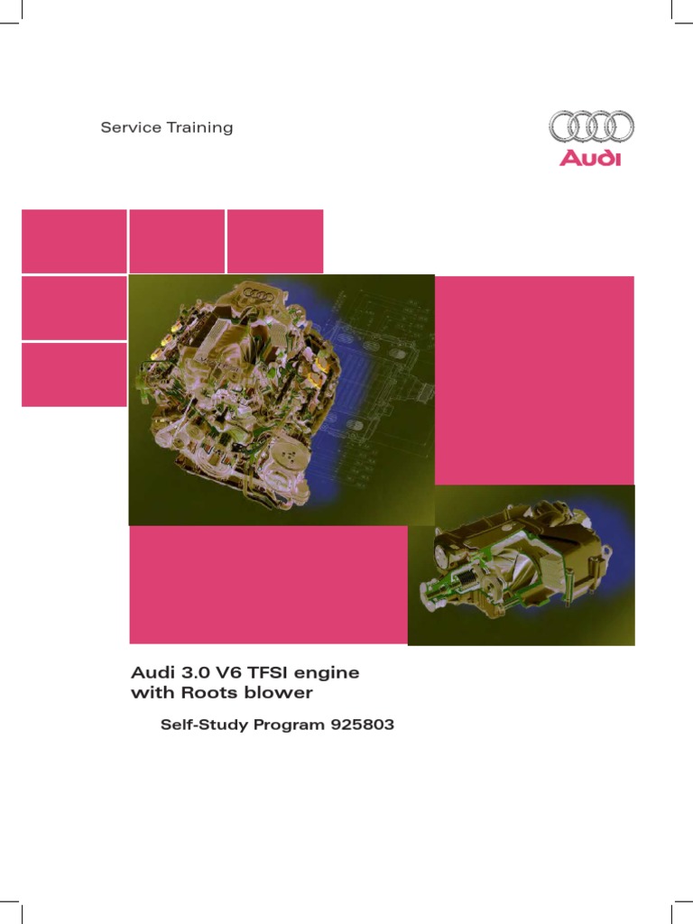 Audi 3.0 V6 TFSI Engine With Roots Blower | PDF | Turbocharger | Piston