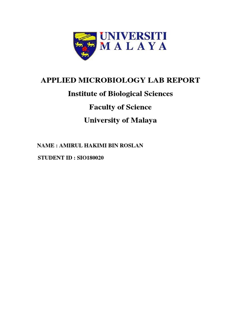 Applied Microbiology Lab Report Institute of Biological Sciences ...