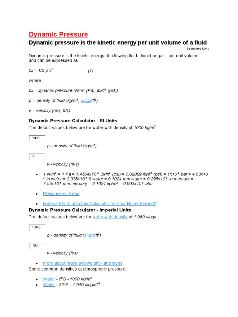 Dynamic Pressure: Dynamic Pressure Is The Kinetic Energy Per Unit ...