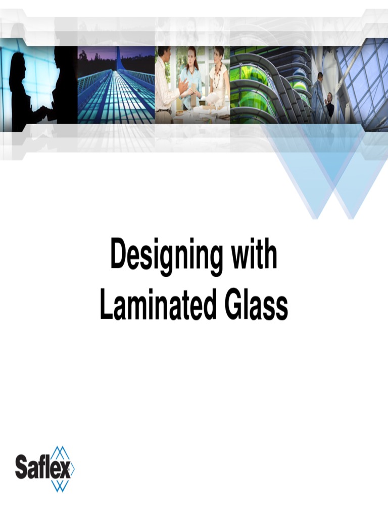 Designing With Laminated Glass | PDF | Glass Engineering And Science ...