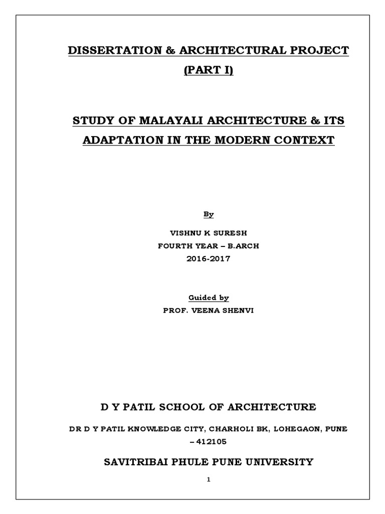 Dissertation & Architectural Project (Part I) : D Y Patil School of ...