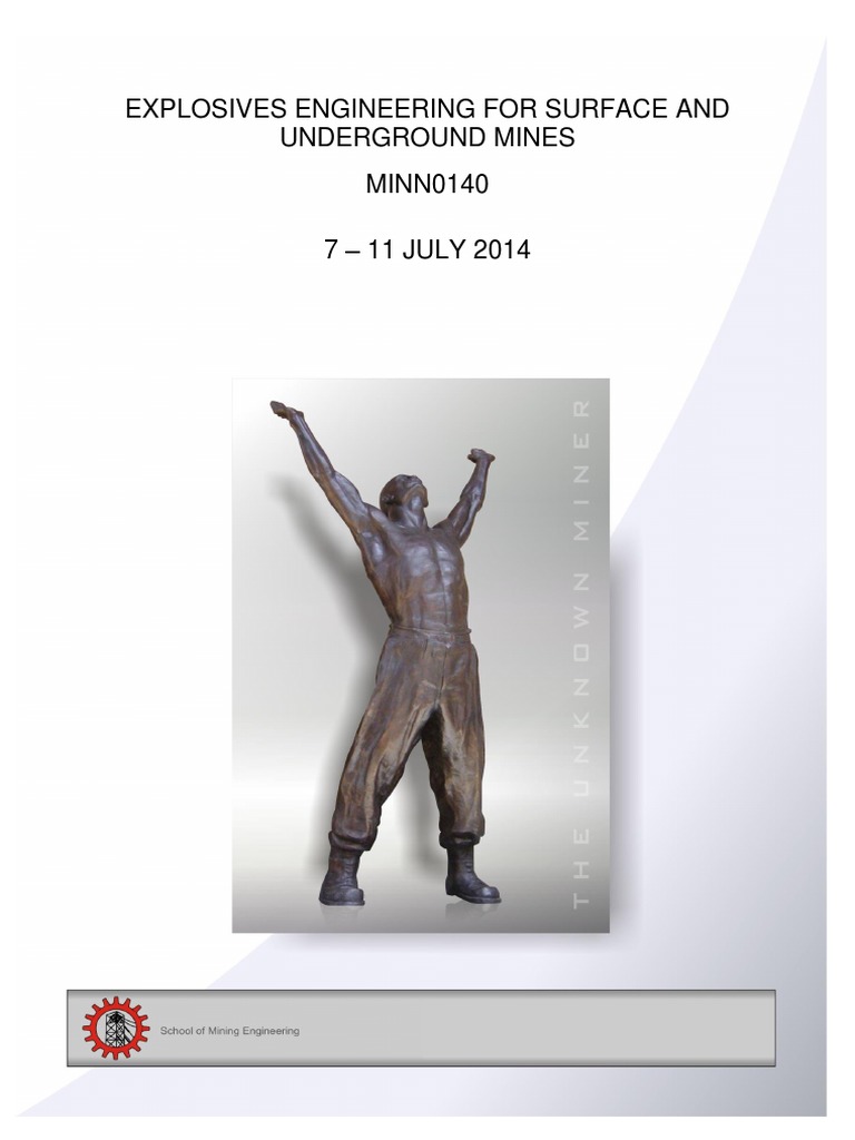 Explosives Engineering For Surface and Underground Mines MINN0140 7 ...