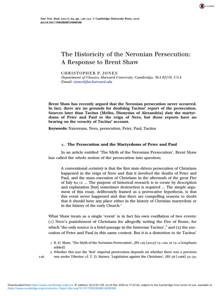 The Historicity of The Neronian Persecution A Response To Brent Shaw ...