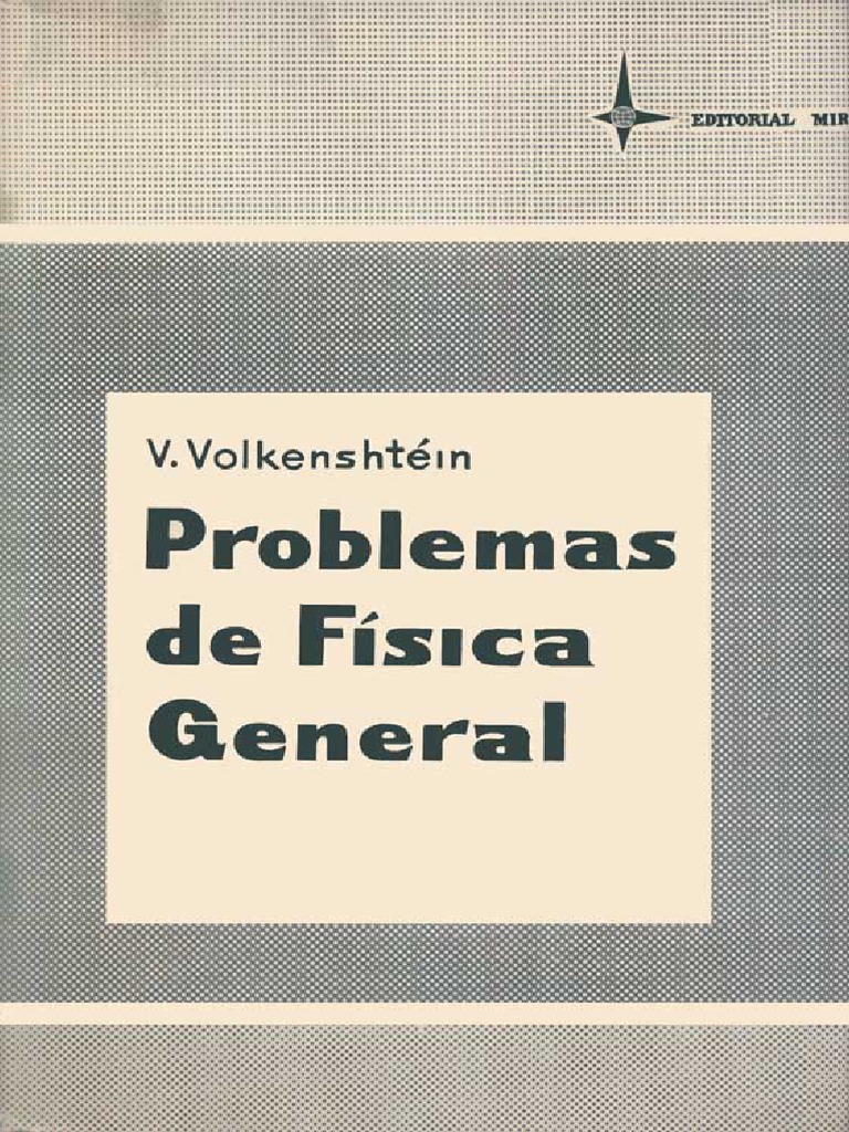 Problemas de Fisica General Volkenshtein PDF | PDF