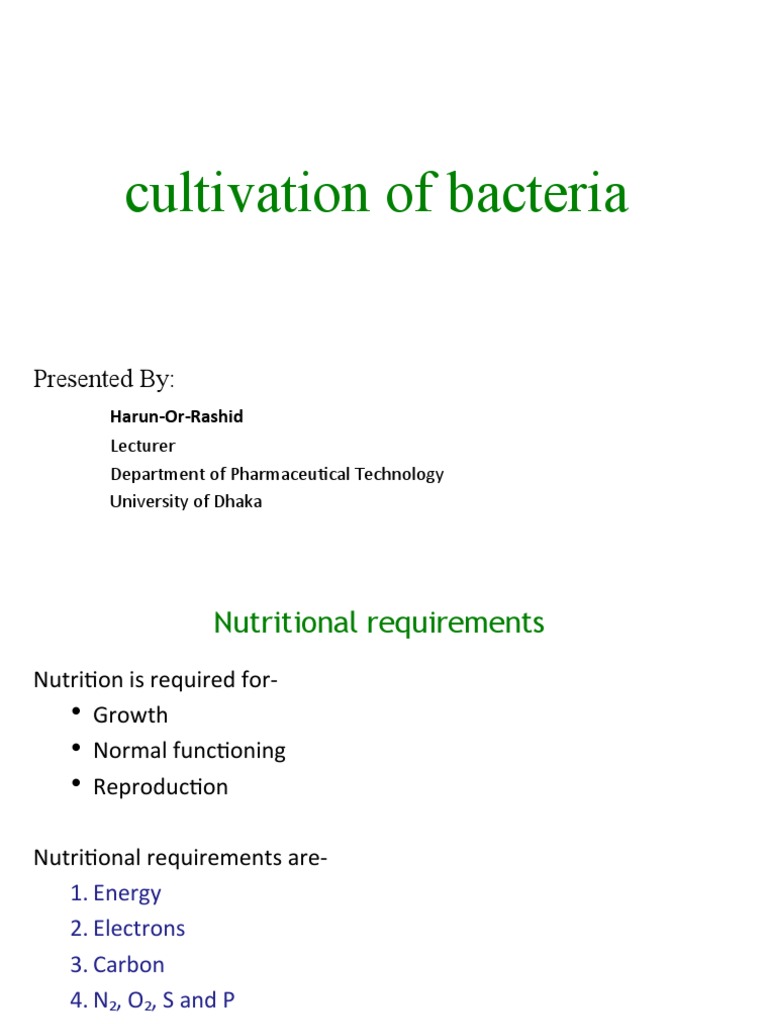 Cultivation of Bacteria | PDF | Growth Medium | Microbiology