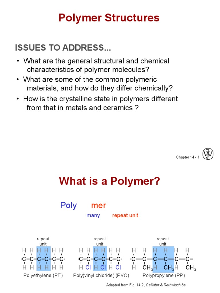 Polymer Structures: Issues To Address.. | PDF | Polymers | Polyethylene