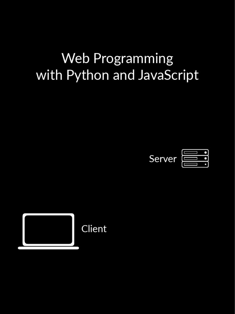 Web Programming With Python and Javascript | PDF