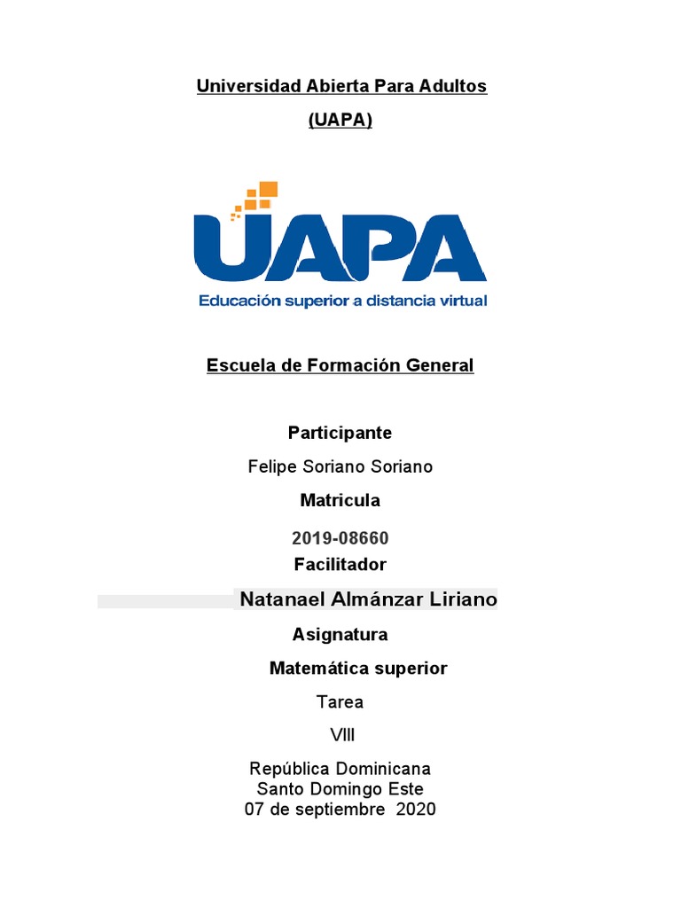 UAPA Escuela Formación General Matemática Superior Tarea VIII | PDF