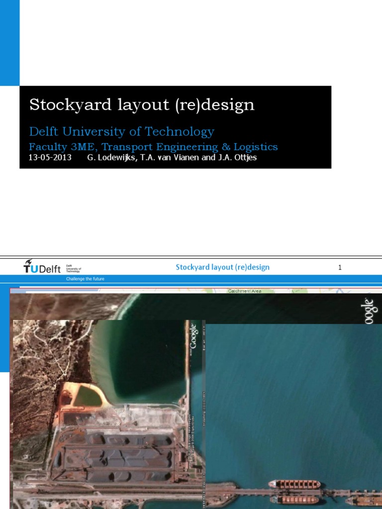Stockyard Layout (Re) Design: Delft University of Technology | PDF ...