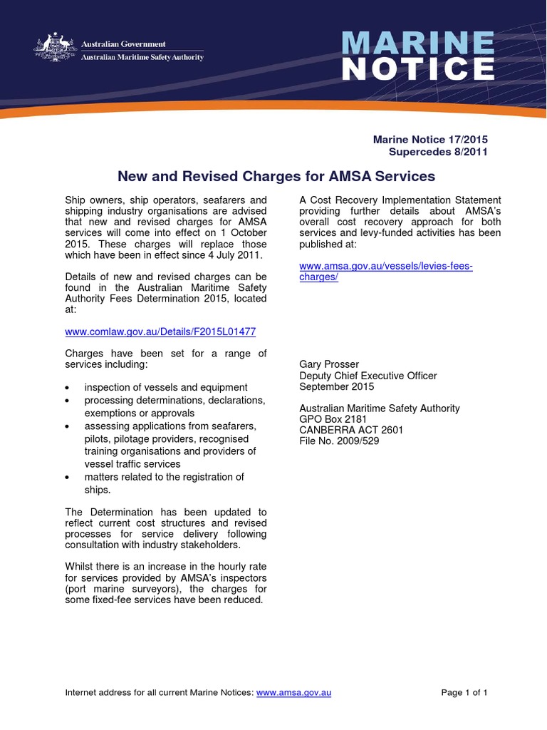 New and Revised Charges For AMSA Services: Marine Notice 17/2015 Supercedes 8/2011 | PDF