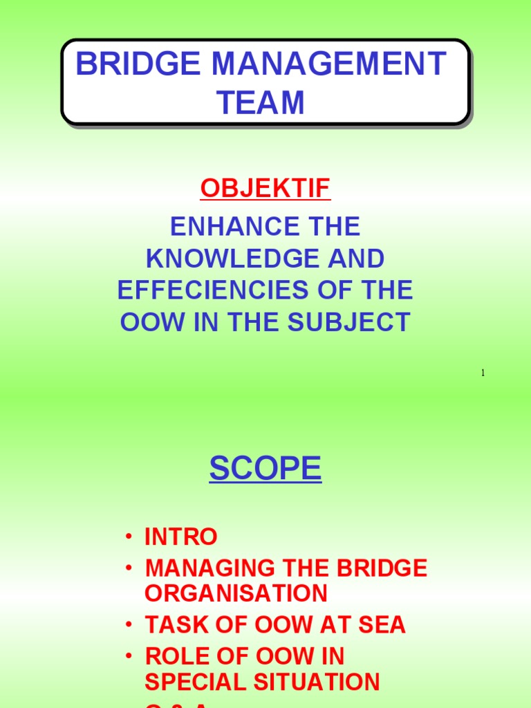 Bridge Management Team: Enhance The Knowledge and Effeciencies of The ...