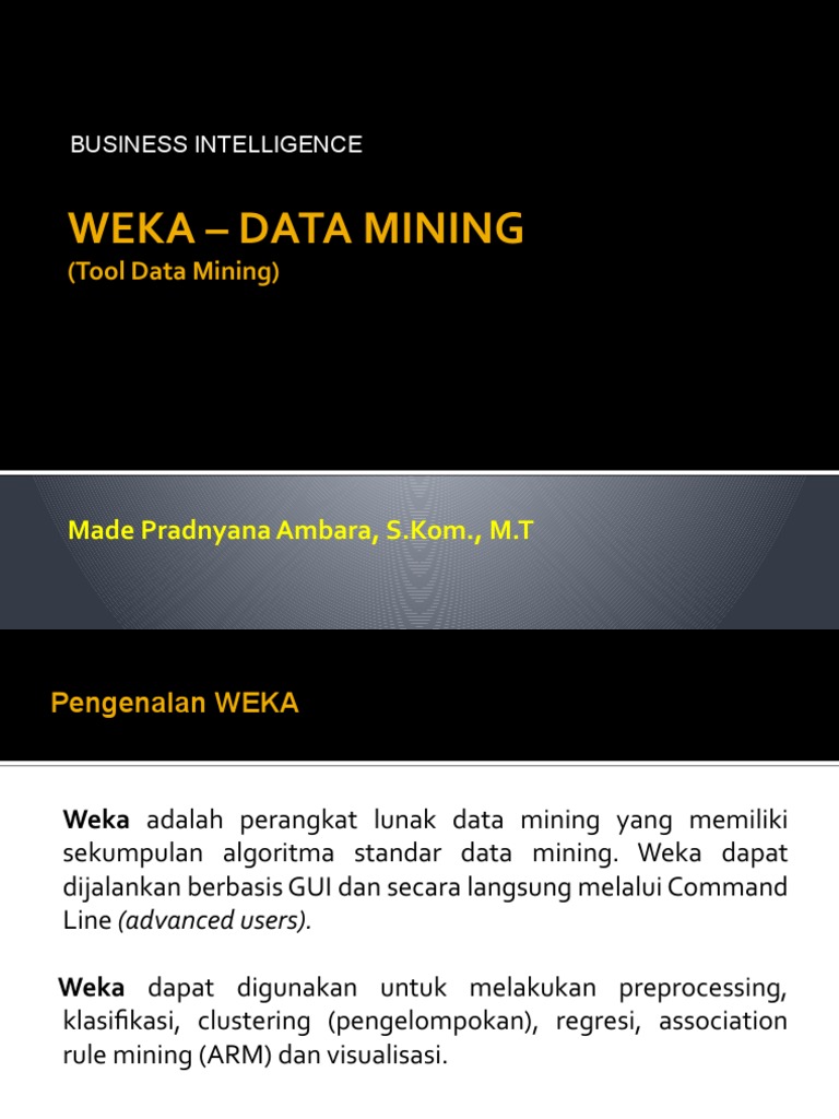 WEKA - Data Mining Tool untuk Klasifikasi dan Asosiasi | PDF