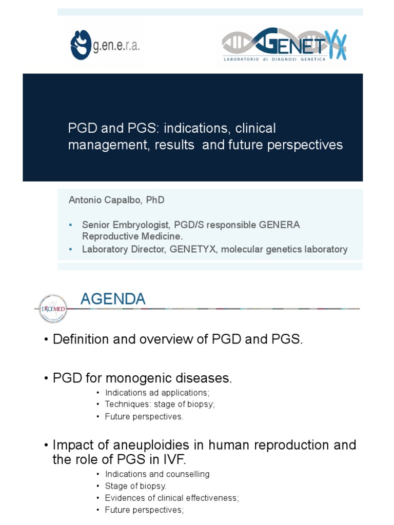 PGD and PGS: Indications, Clinical Management, Results and Future ...