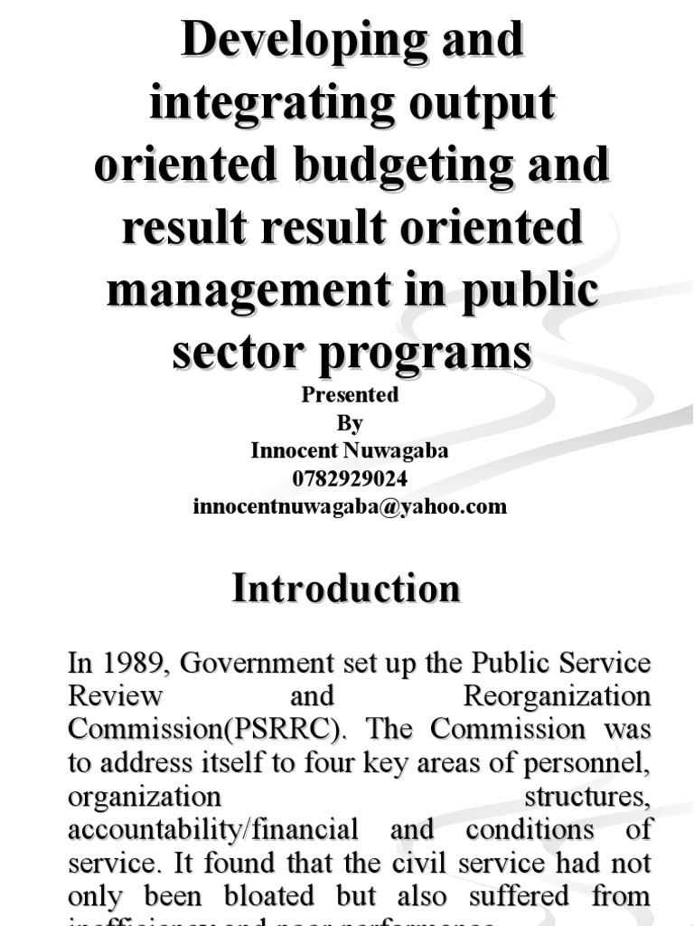 Output Oriented Budgeting | PDF | Program Evaluation | Goal