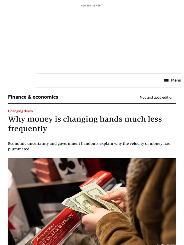 Changing Down - Why Money Is Changing Hands Much Less Frequently ...
