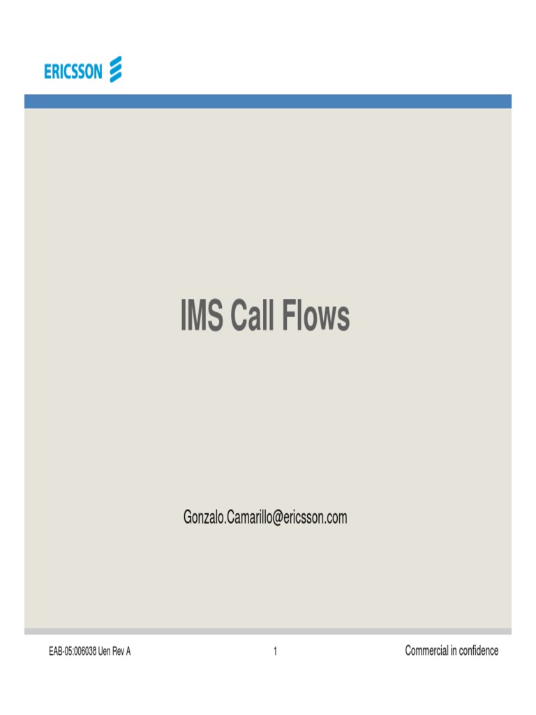 Ericsson IMS Call - Flows PDF | PDF | Ip Multimedia Subsystem | Session ...
