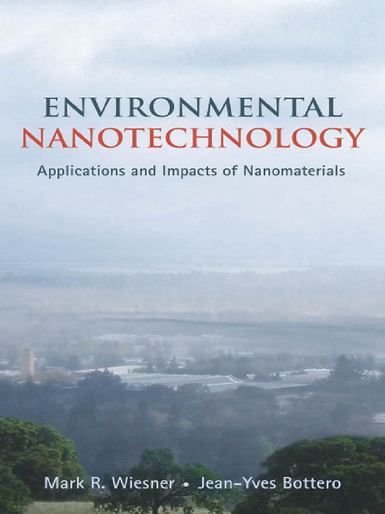 Environmental Nanotechnology - Applications and Impacts of ...