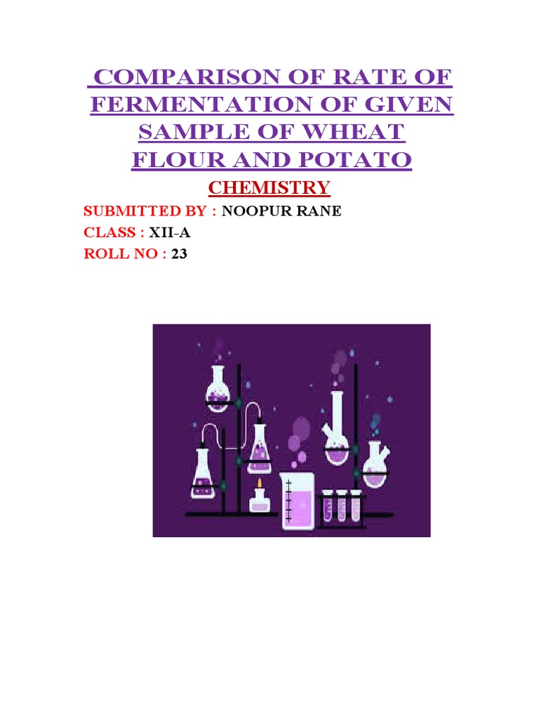 Comparing the Rates of Fermentation in Wheat Flour and Potato Extracts ...