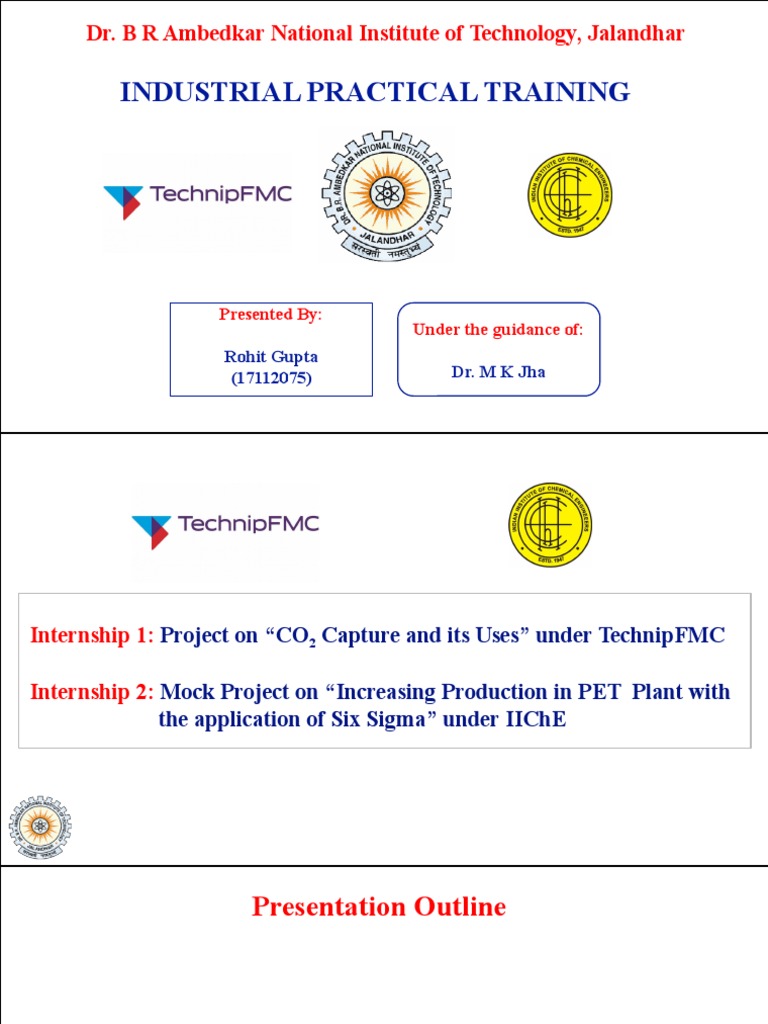 Industrial Practical Training: Dr. B R Ambedkar National Institute of Technology, Jalandhar ...