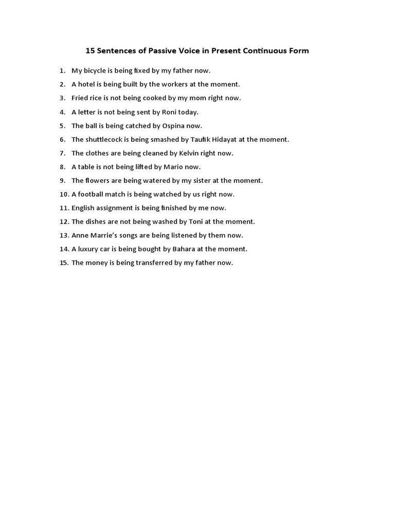 15 Sentences of Passive Voice in Present Continuous Form | PDF