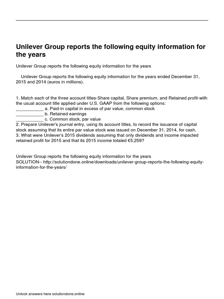 Unilever Group Reports The Following Equity Information For The Years | PDF