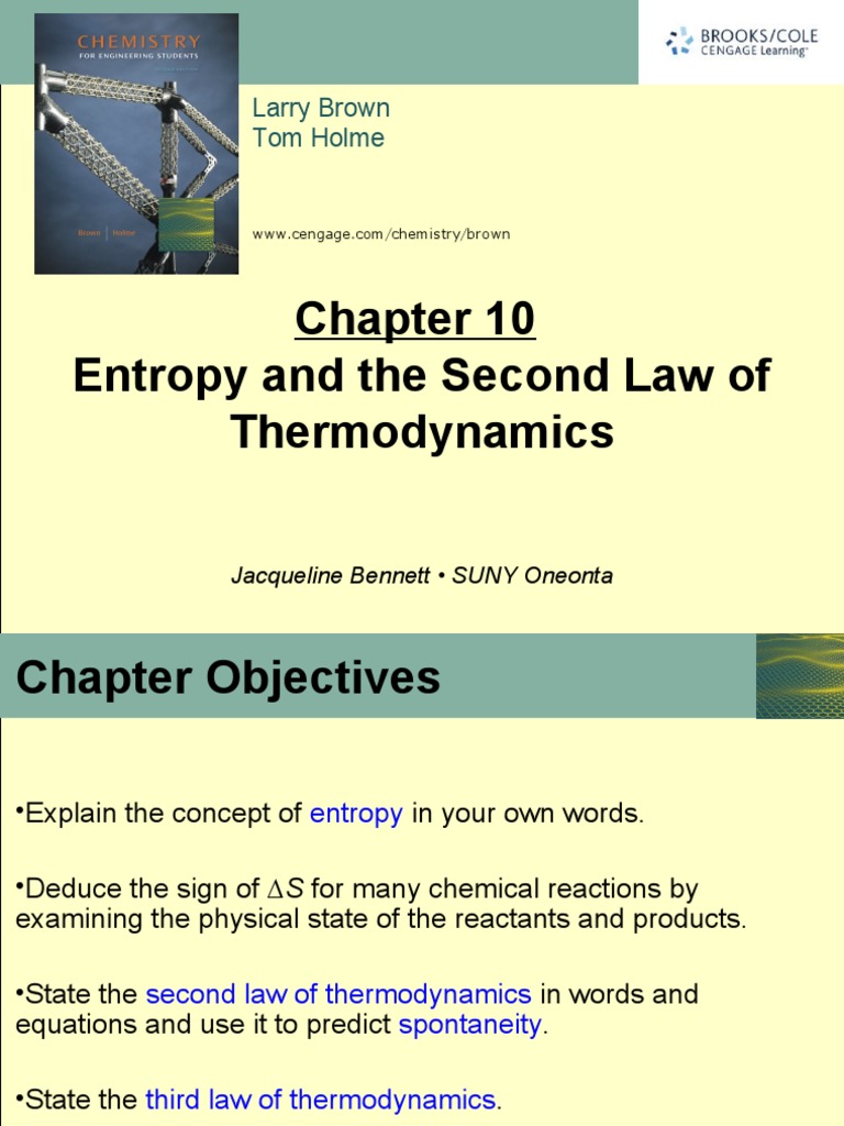 Entropy and The Second Law of Thermodynamics: Larry Brown Tom Holme ...