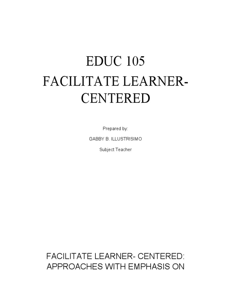 EDUC 105 Facilitate Learning Module | PDF | Human Body | Physiology