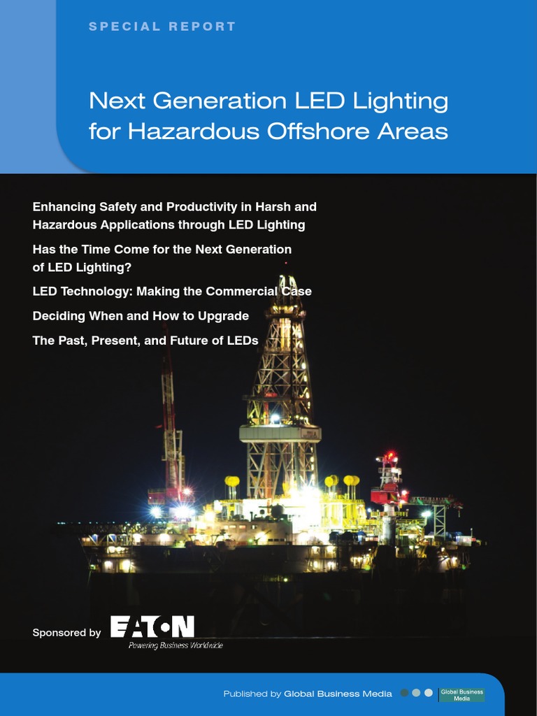Next Generation LED Lighting For Hazardous Offshore Areas: Special ...