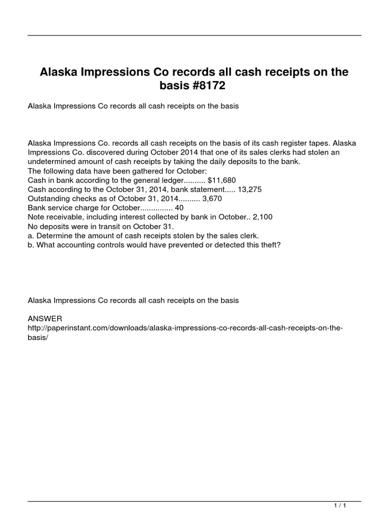 Alaska Impressions Co Records All Cash Receipts On The Basis | PDF
