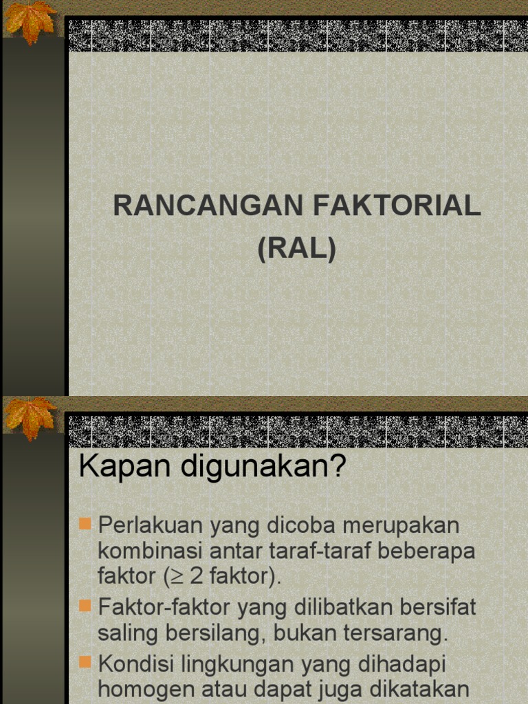 Materi 4-Percobaan Faktorial (RAL, RAKL) | PDF