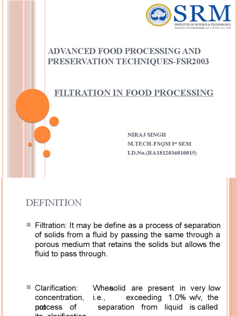 Filtration in Food Processing | PDF | Filtration | Chemical Engineering