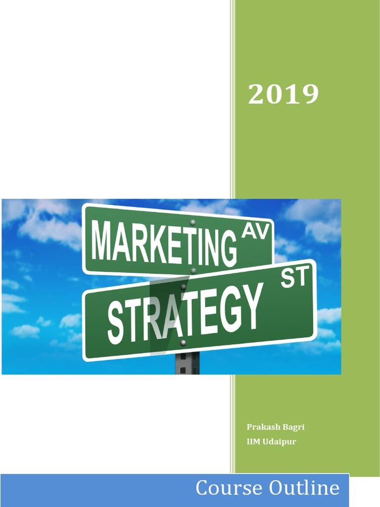 Strategic Marketing - Course Outline (IIMU) 2019 - Subject To Revision ...