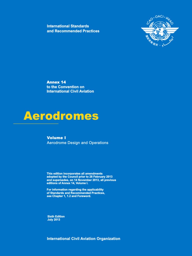 ICAO Annex 14 Aerodromes Volume I | PDF | Light | Nature
