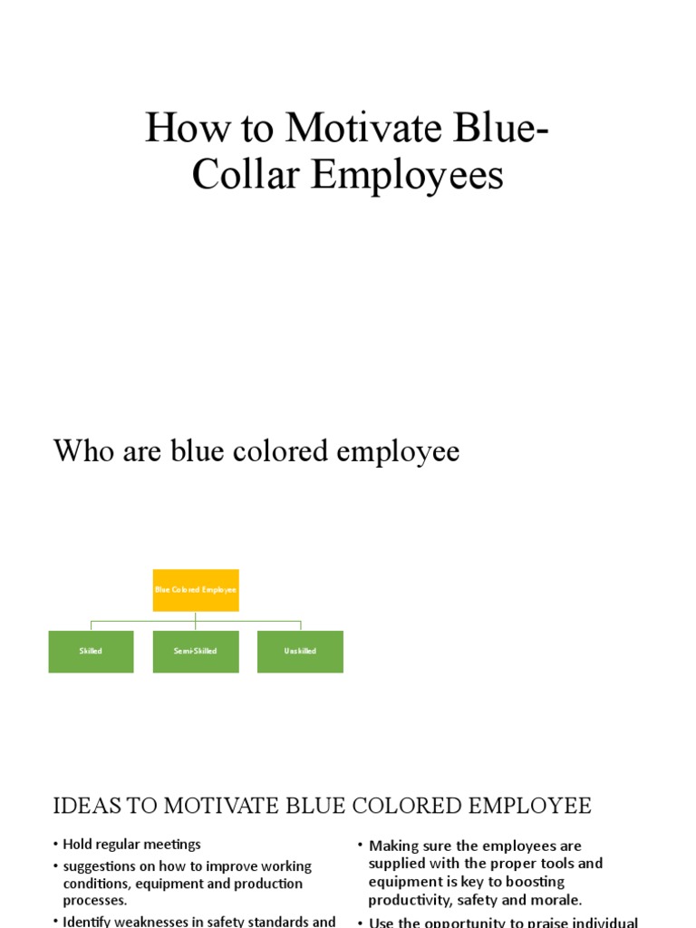 How To Motivate Blue-Collar Employees | PDF