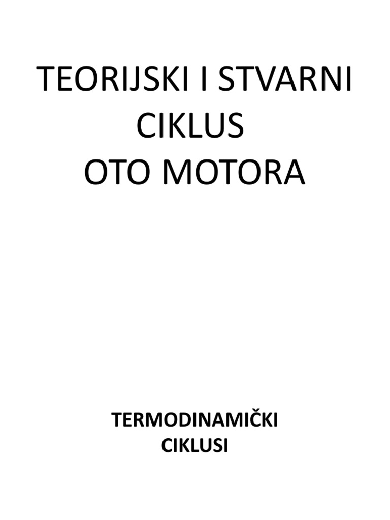 Teorijski Ciklusccetvorotaktni OTO Motor | PDF