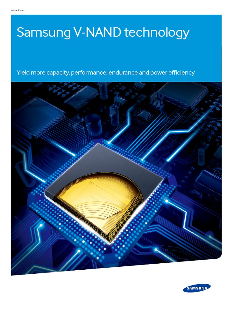 Samsung V-NAND Technology: Yield More Capacity, Performance, Endurance ...