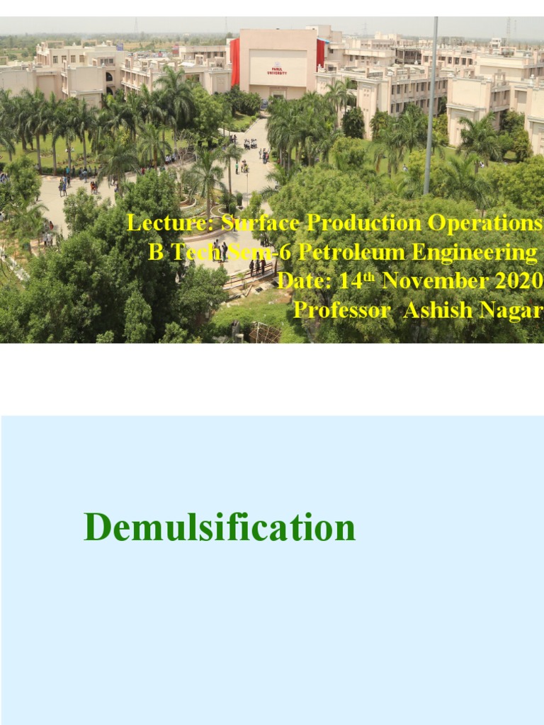 Lecture: Surface Production Operations B Tech Sem-6 Petroleum ...